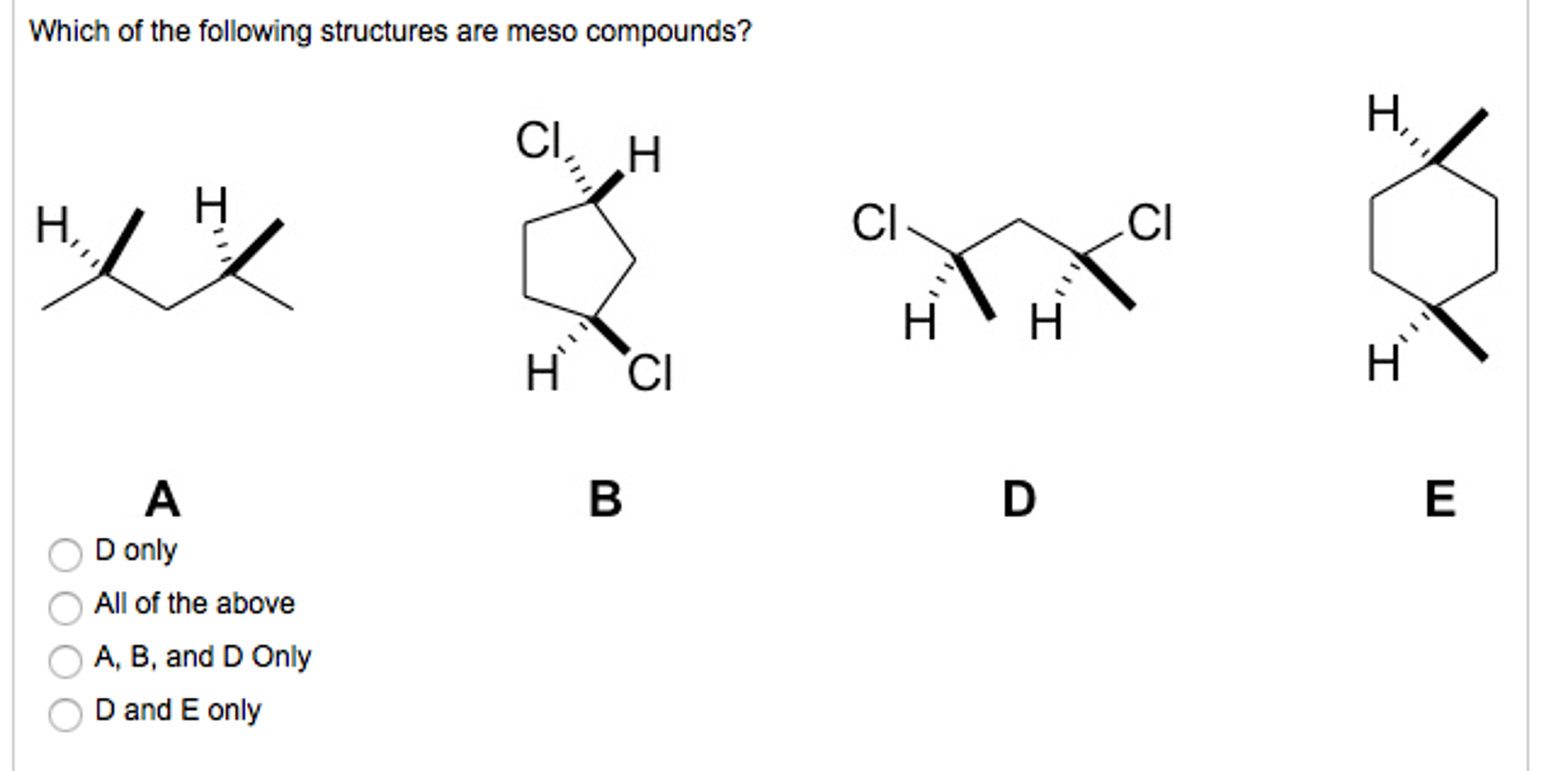 Solved Which of the following structures are meso compounds | Chegg.com