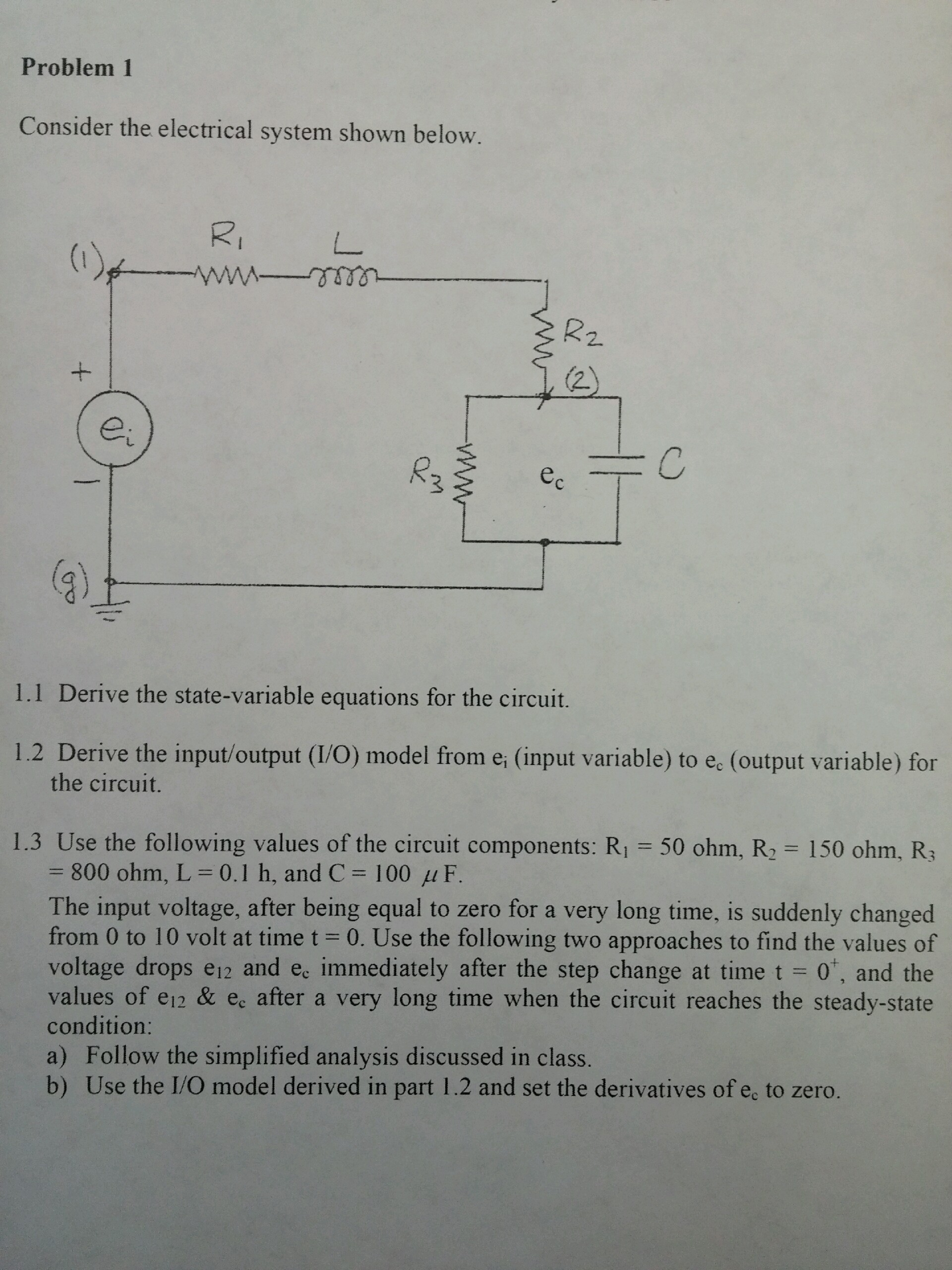 Solved Consider the electrical system shown below. Derive | Chegg.com