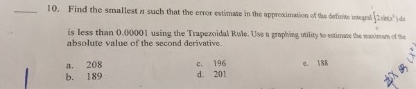 Solved Find the smallest n such that the error estimate in | Chegg.com
