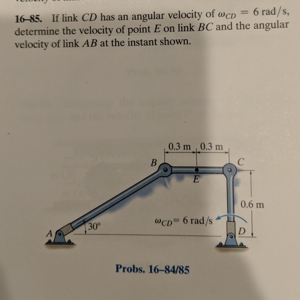 16-85. If link CD has an angular velocity of wco- 6 | Chegg.com