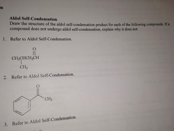 Solved Draw the structure of the aldol self-condensation | Chegg.com
