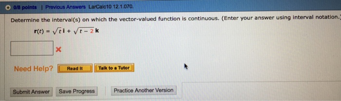 Solved Determine The Interval S On Which The Vector Valued