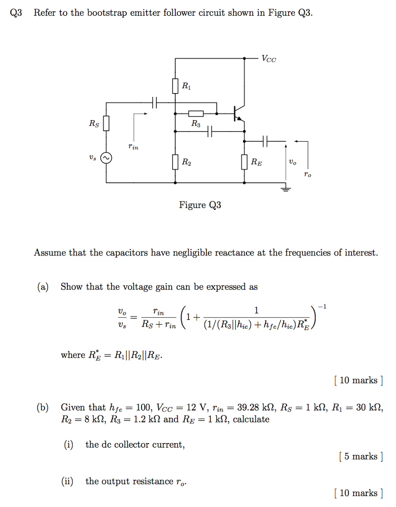 Solved Refer to the bootstrap emitter follower circuit shown | Chegg.com