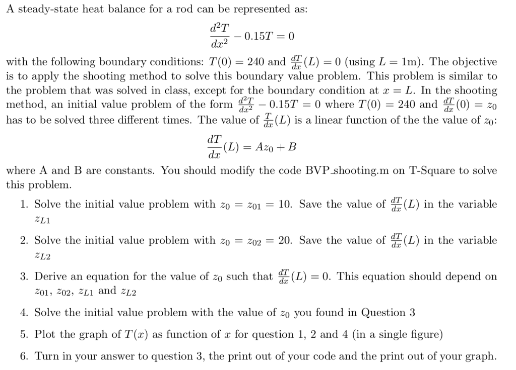 A steady-state heat balance for a rod can be | Chegg.com