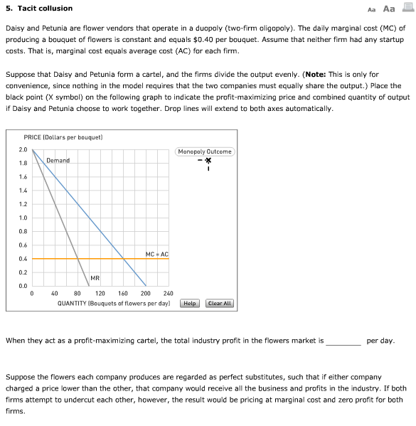 Solved 5. Tacit collusion Aa Aa Daisy and Petunia are flower | Chegg.com