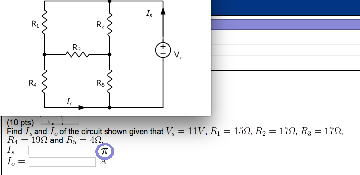 Solved Find Is and Io of the circuit shown given that Vs = | Chegg.com