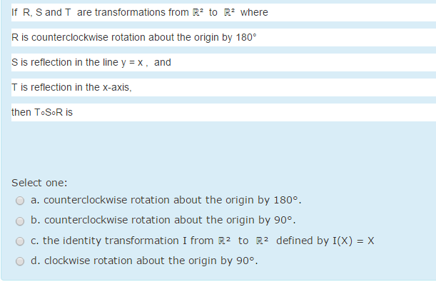 Solved If R, S and T are transformations from R2 to R2 where | Chegg.com