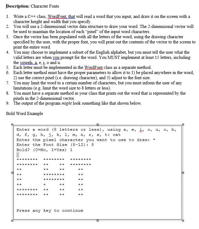 Solved Write a C++ class, WordFont, that will read a word | Chegg.com