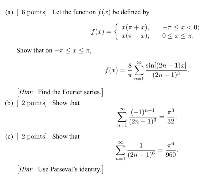 Solved Let the function f(x) be defined by f(x) = {x (pi + | Chegg.com