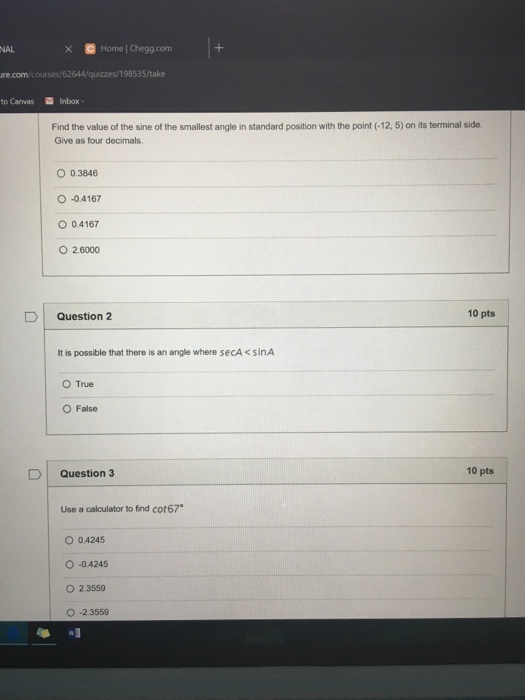 Solved Find the value of the sine of the smallest angle in | Chegg.com