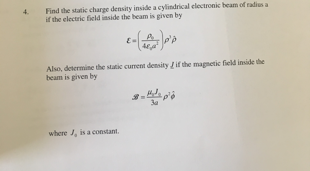 Solved Find the static charge density inside a cylindrical | Chegg.com