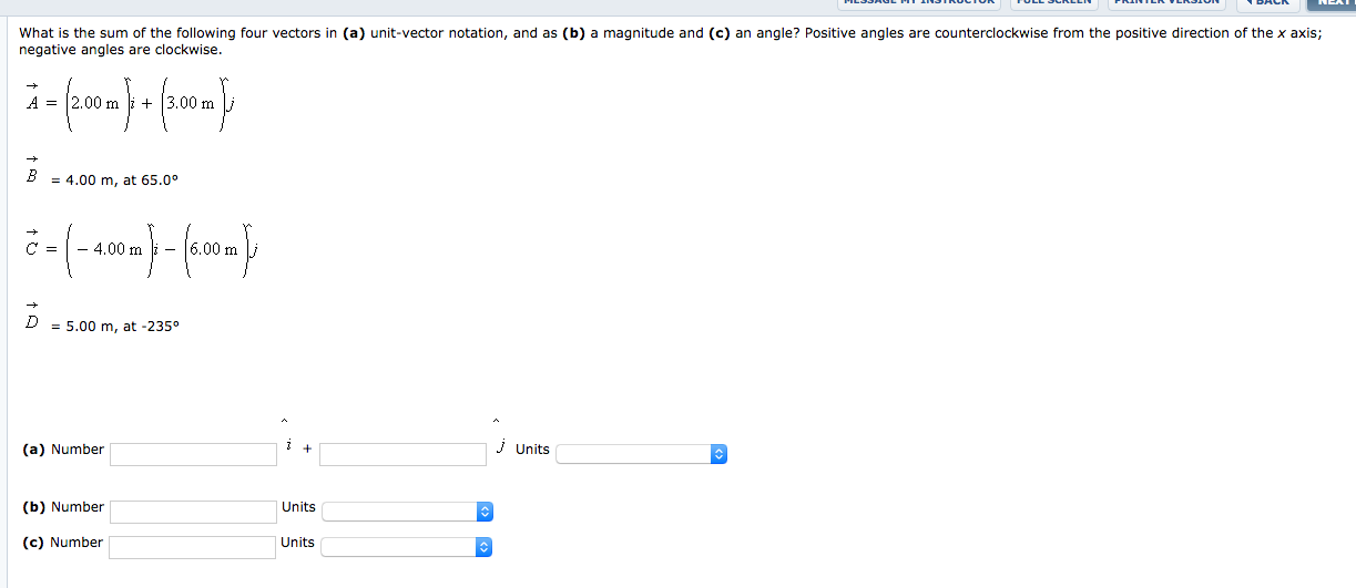 Solved What Is The Sum Of The Following Four Vectors In