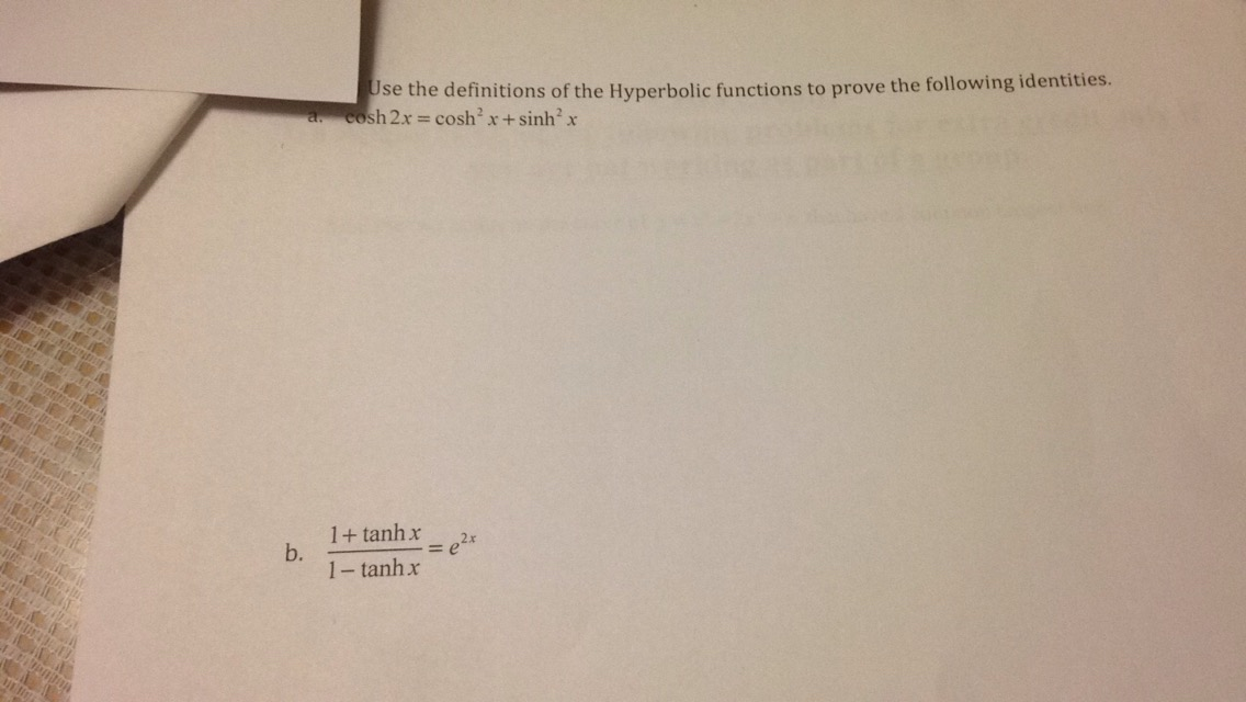 Solved Use the definitions of the Hyperbolic functions to | Chegg.com