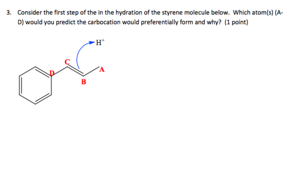 Solved Consider the first step of the in the hydration of | Chegg.com