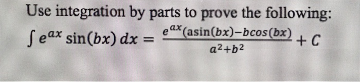 Solved Use integration by parts to prove the following: | Chegg.com