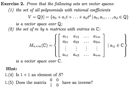 Exercise 2. Prove that the following sets are vector | Chegg.com