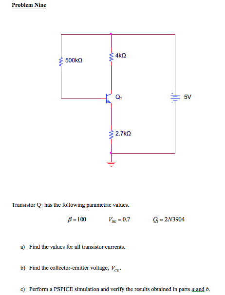 Solved Transistor Q_1 has the following parametric values. | Chegg.com