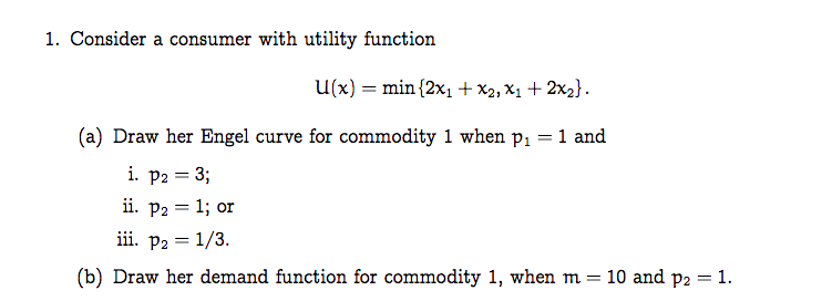 Solved 1. Consider a consumer with utility function u(x) = | Chegg.com