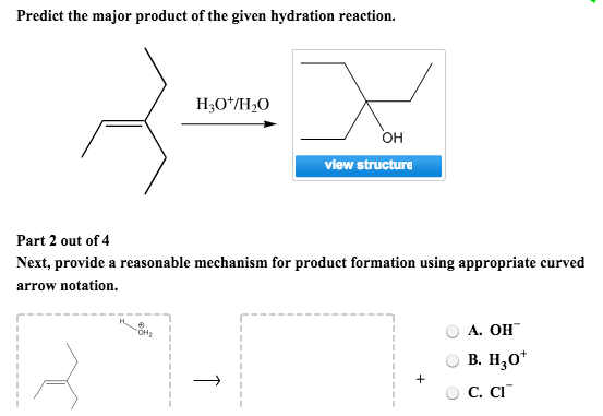 Solved Predict the major product of the given hydration | Chegg.com