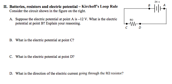 Solved 24 v II. Batteries, resistors and electric potential | Chegg.com
