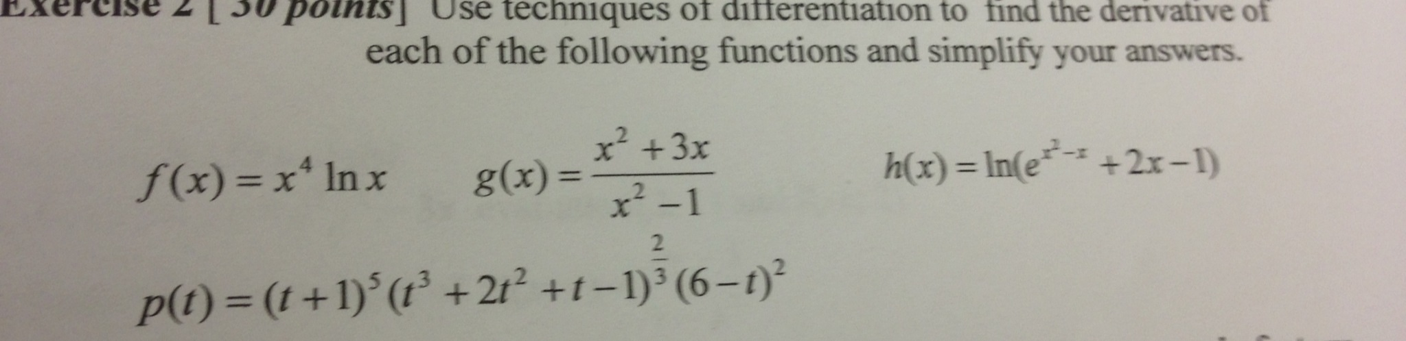 Solved Use techniques of differentiation to find the | Chegg.com