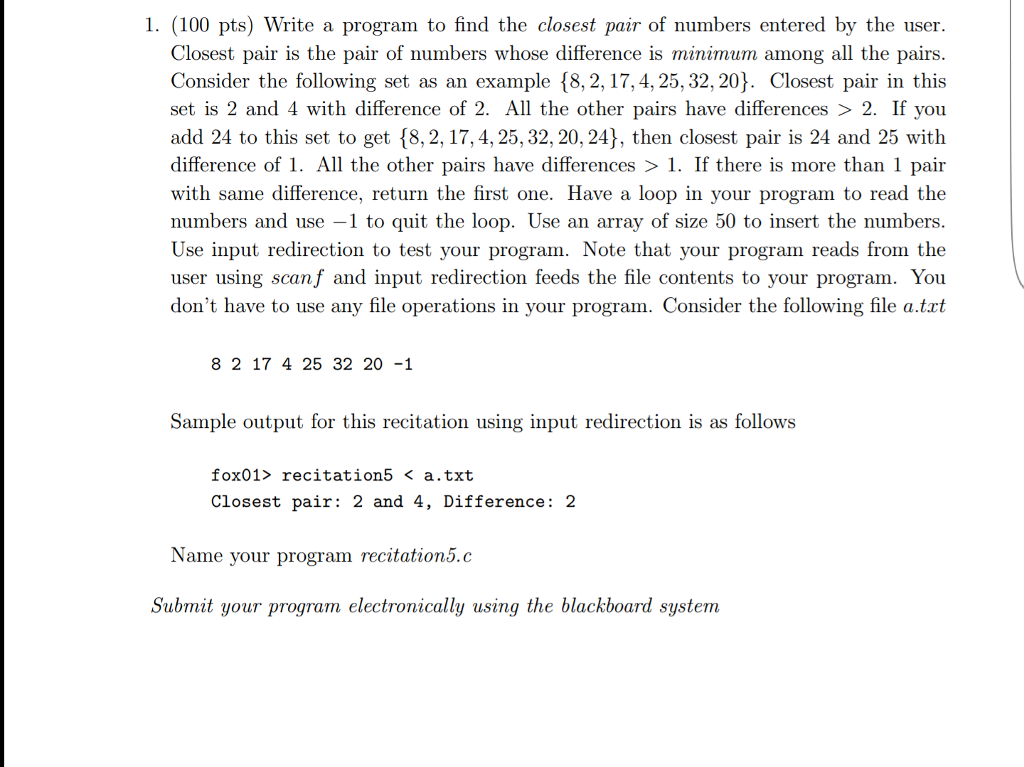 Solved Write A Program To Find The Closest Pair Of Numbers