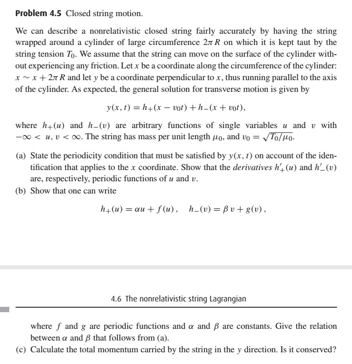 Solved Problem 4.5 Closed string motion. We can describe a | Chegg.com