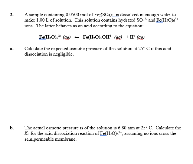 Solved 2. A sample containing 0.0500 mol of Fe2(SO4)3 is | Chegg.com