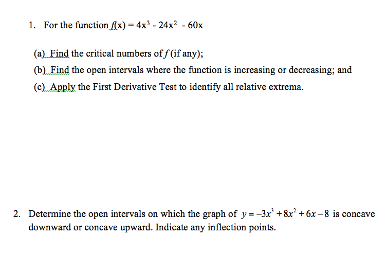 Solved For The Function F X 4x 3 24x 2 60x Find The