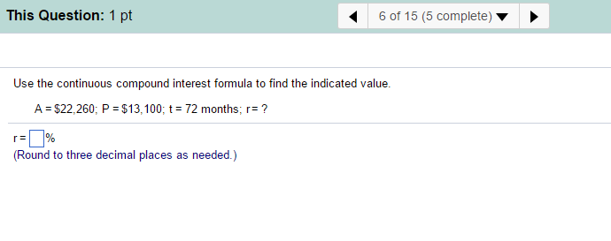 Solved Use the continuous compound interest formula to find | Chegg.com
