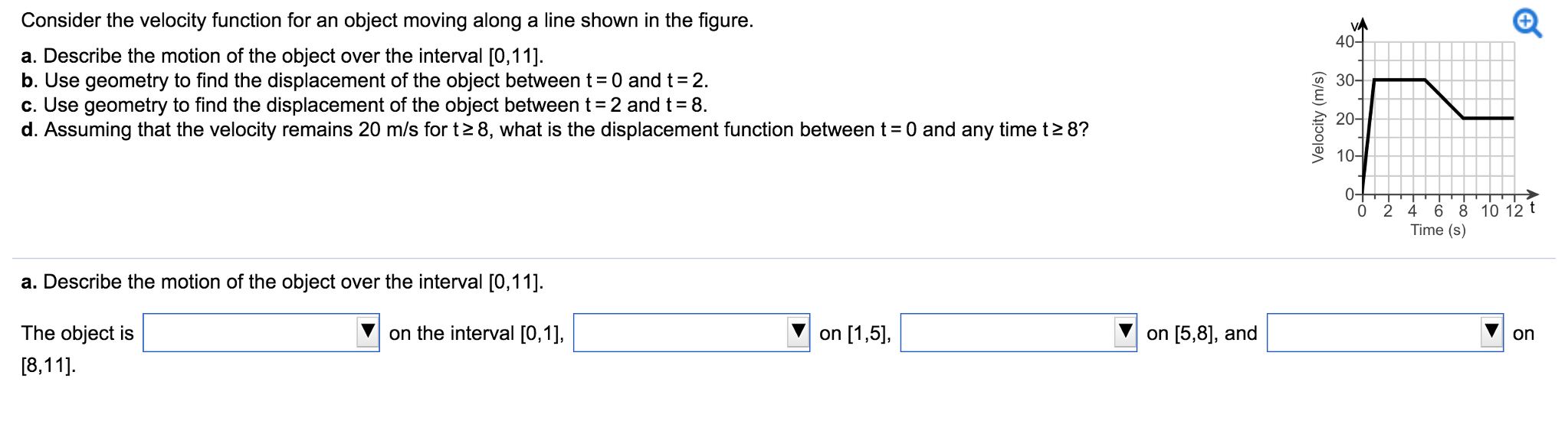 Solved Consider the velocity function for an object moving | Chegg.com