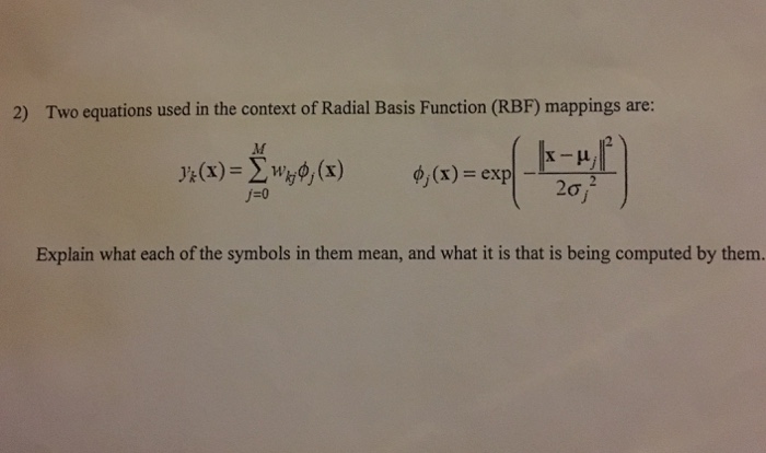 Solved Two equations used in the context of Radial Basis | Chegg.com