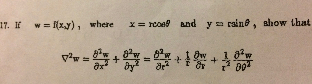 Solved If w = f (x, y), where x = rcos theta and y = rsin | Chegg.com