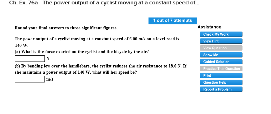 Solved Ch. Ex. 76a The power output of a cyclist moving at a | Chegg.com