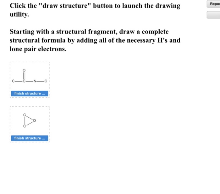 Solved Starting with a structural fragment, draw a complete | Chegg.com