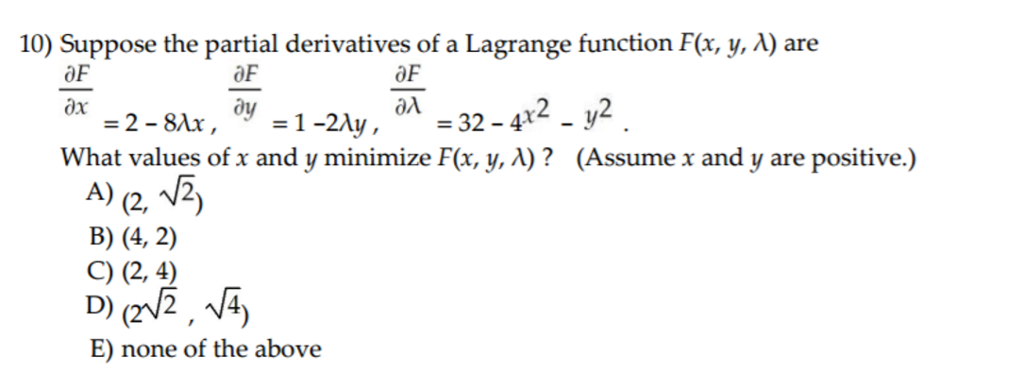 Solved Suppose the partial derivatives of a Lagrange | Chegg.com