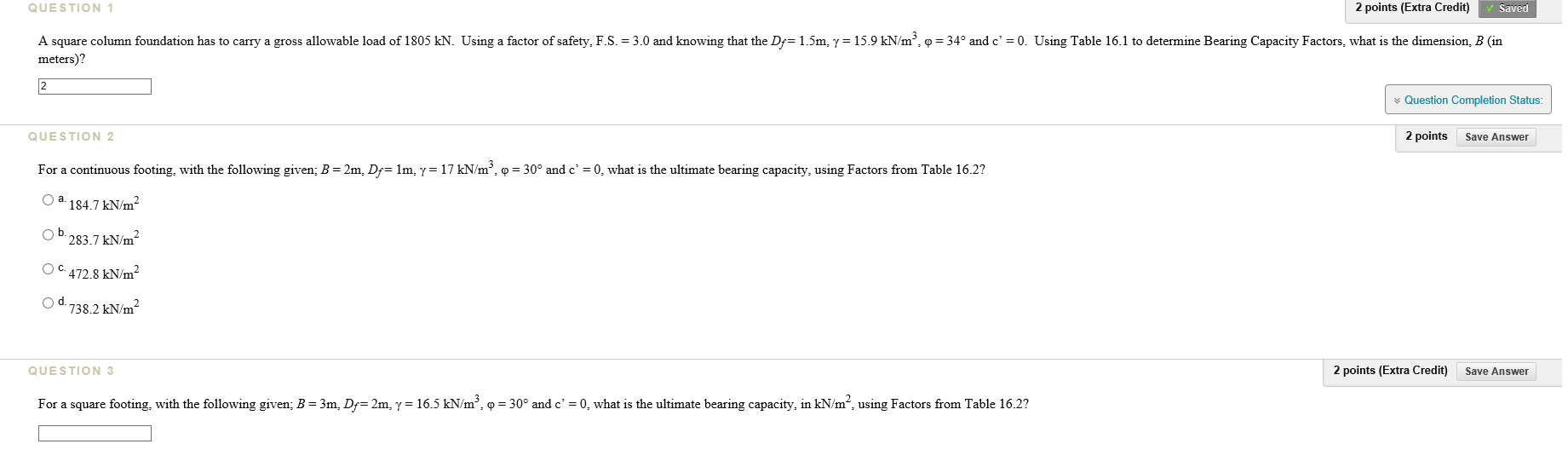 A square column foundation has to carry a gross | Chegg.com