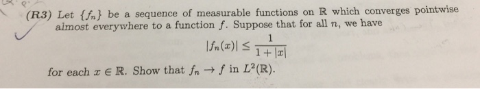 Solved Let {f_n} be a sequence of measurable functions on r | Chegg.com