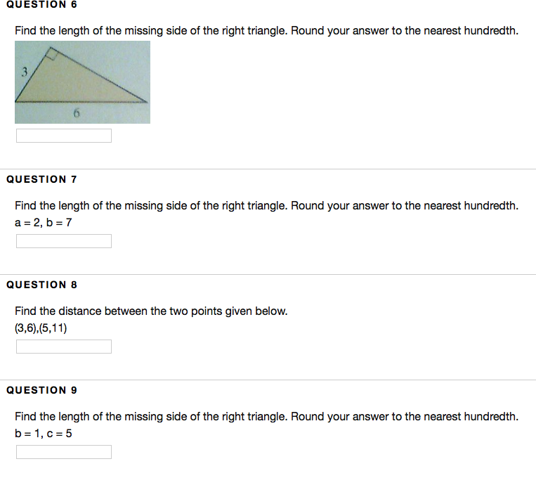 Solved Question 6 Find The Length Of The Missing Side Of The Chegg
