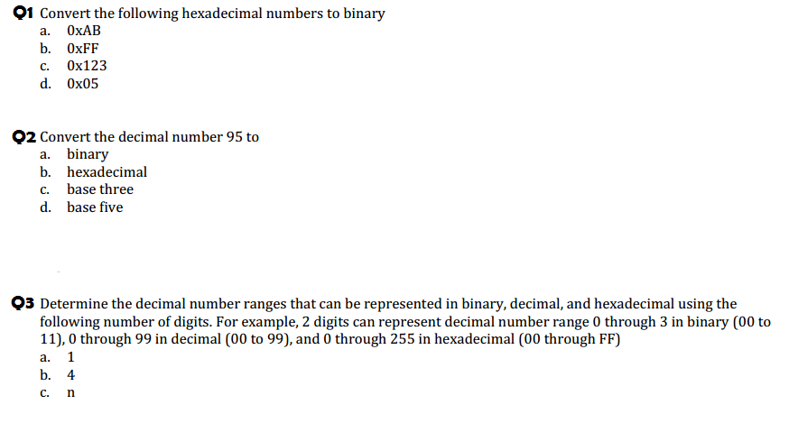 Solved Q1 Convert the following hexadecimal numbers to | Chegg.com