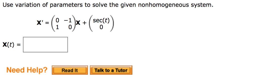 Solved Use variation of parameters to solve the given | Chegg.com