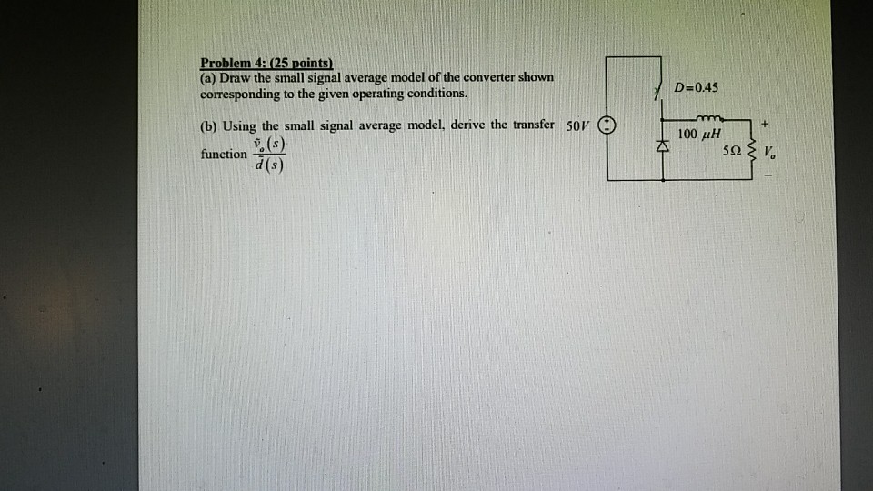 Solved (a) Draw the small signal average model of the | Chegg.com