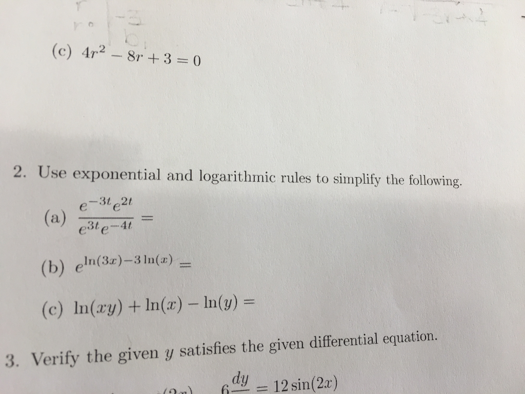 Solved Use exponential and logarithmic rules to simplify the | Chegg.com