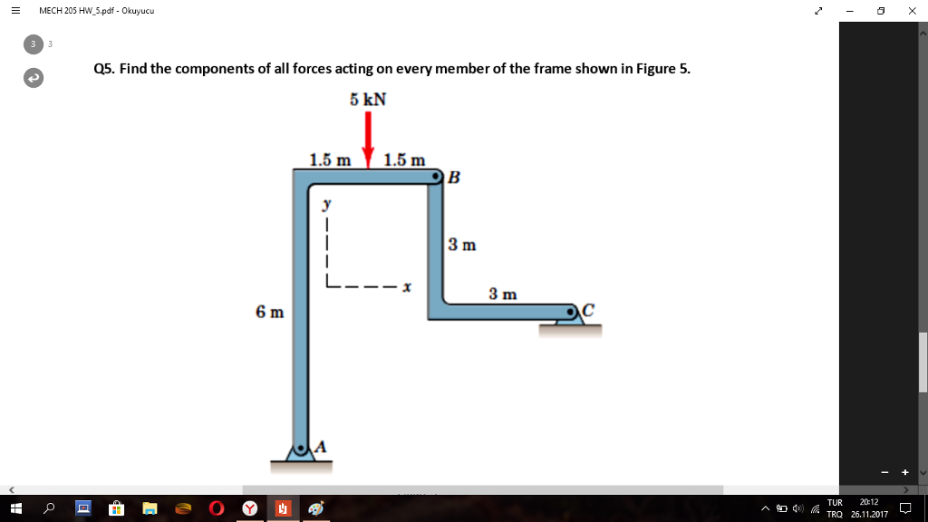 Solved MECH 205 HW 5.pdf Okuyucu Q5. Find the components of | Chegg.com