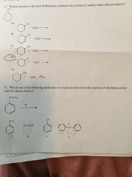 Solved Which reaction is the best Williamson synthesis of | Chegg.com