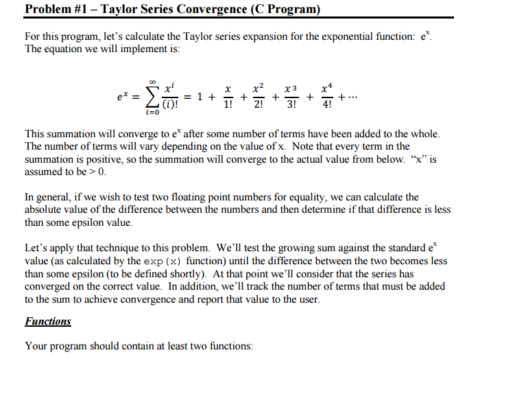 Solved Problem #1 -Taylor Series Convergence (C Program) For | Chegg.com