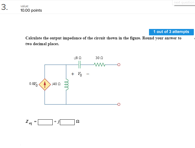 Solved Calculate the output impedance of the circuit shown | Chegg.com