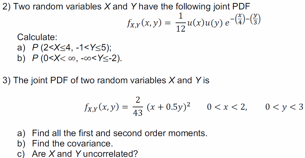 Solved 6 Statistically Independent Random Variables X And Y