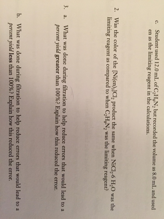 Student used 12.0 ml of C2H8N2 but recorded volume as | Chegg.com