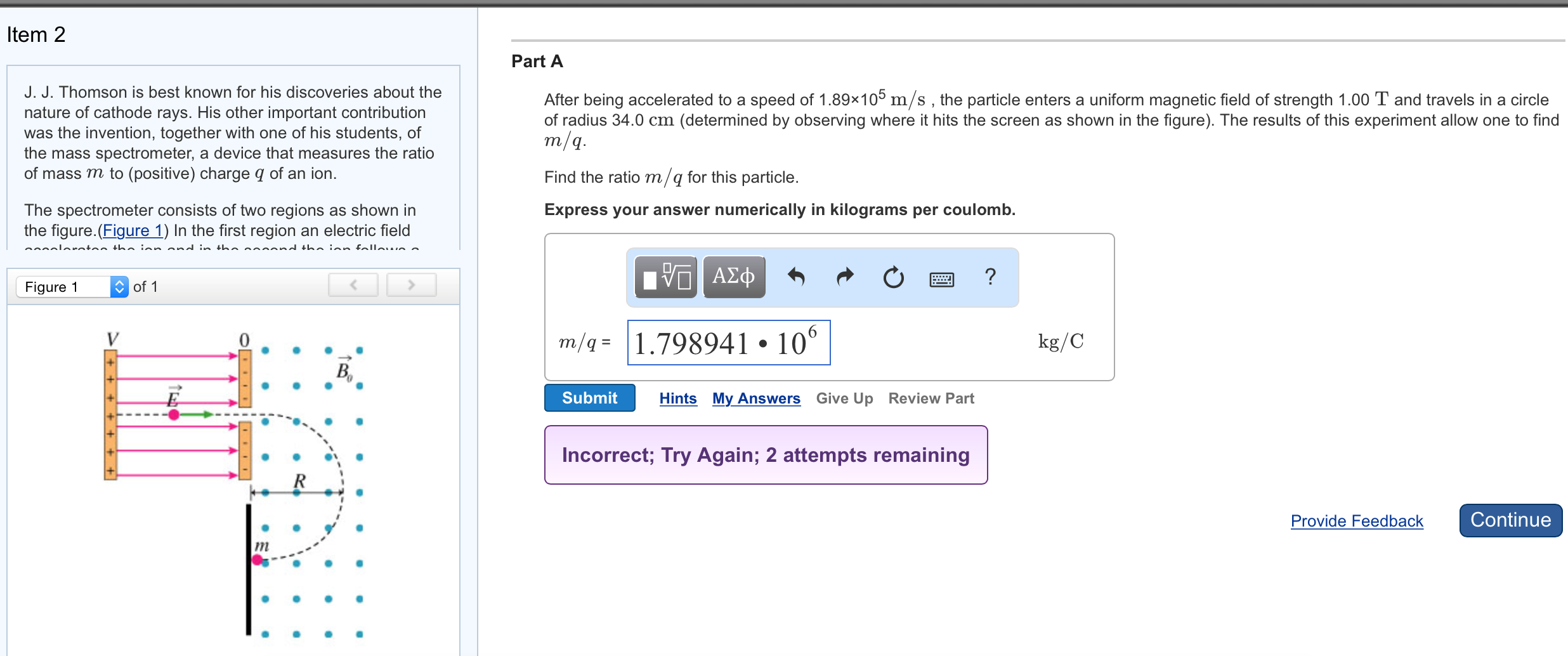 Solved J. J. Thomson is best known for his discoveries about | Chegg.com